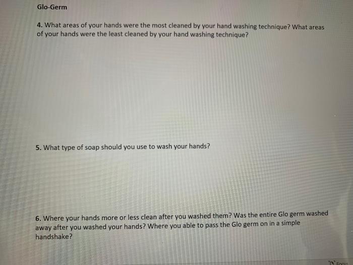 Solved Glo-Germ 4. What areas of your hands were the most | Chegg.com