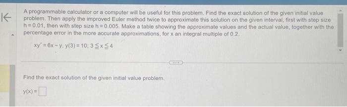 Solved A programmable calculator or a computer will be | Chegg.com