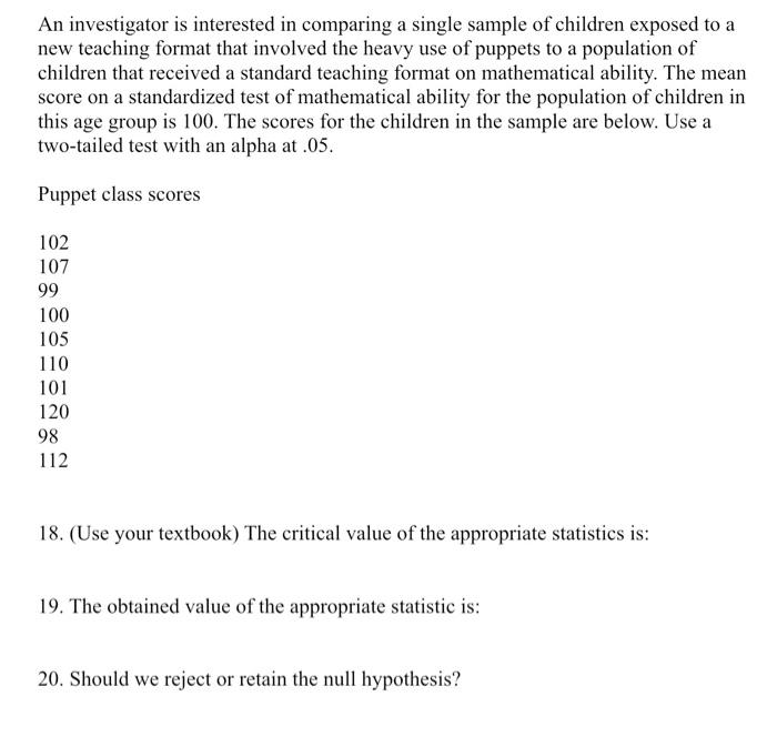Solved An investigator is interested in comparing a single | Chegg.com