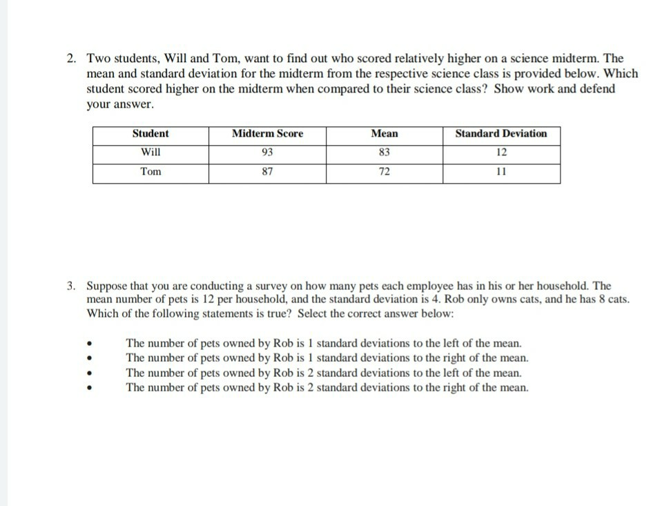 Solved 2. Two students, Will and Tom, want to find out who | Chegg.com