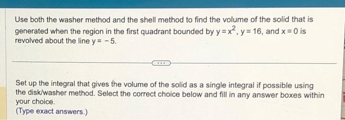 Solved Use both the washer method and the shell method to | Chegg.com