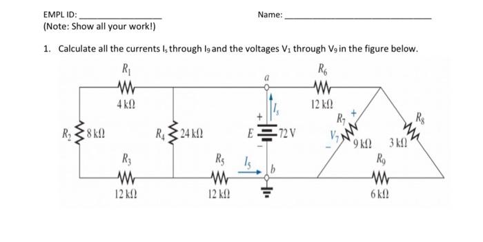Solved 1. Calculate all the currents Is through Ig and the | Chegg.com
