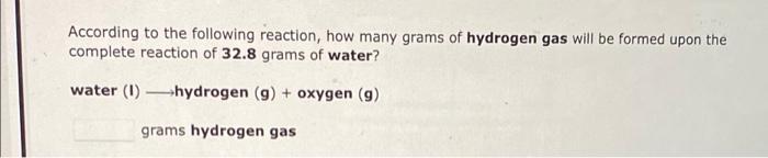 Solved According to the following reaction, how many grams | Chegg.com