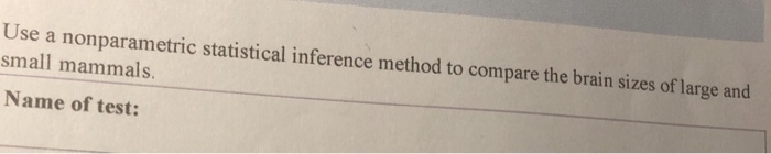 Use a nonparametric statistical inference method to | Chegg.com