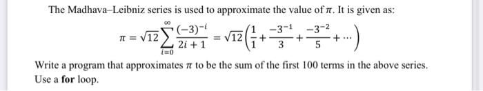 Solved The Madhava-Leibniz series is used to approximate the | Chegg.com