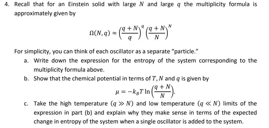 Solved Recall that for an Einstein solid with large N and | Chegg.com