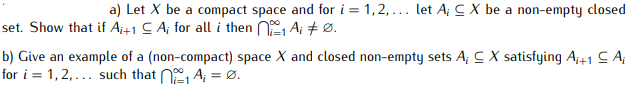 Solved a) ﻿Let x ﻿be a compact space and for i=1,2,dots let | Chegg.com
