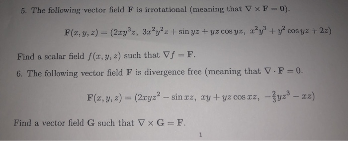 Solved 5. The following vector field F is irrotational | Chegg.com