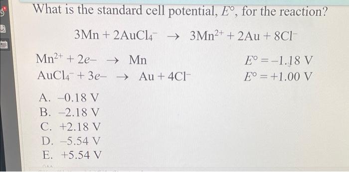 Solved What is the standard cell potential, E∘, for the | Chegg.com