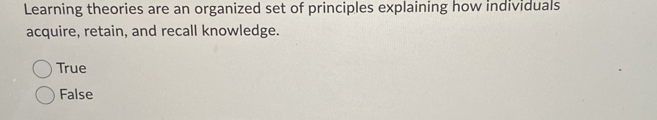 Solved Learning theories are an organized set of principles | Chegg.com
