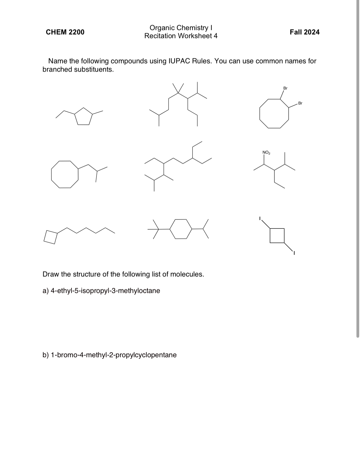 Solved Name the following compounds using IUPAC Rules. You | Chegg.com