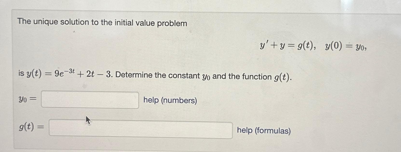 Solved The unique solution to the initial value | Chegg.com