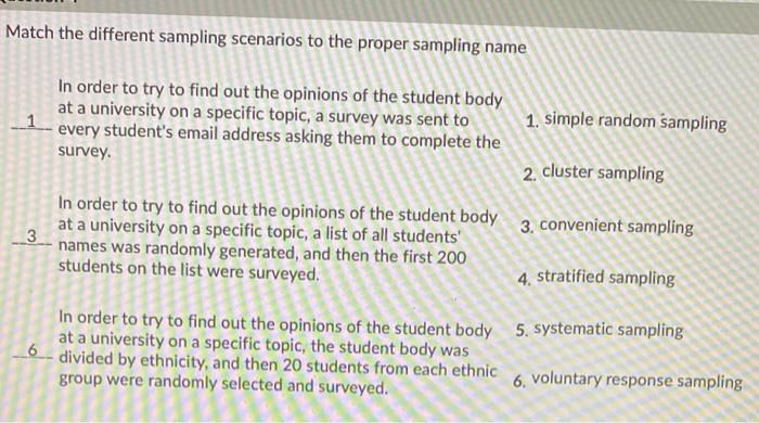 Solved Match the different sampling scenarios to the proper | Chegg.com