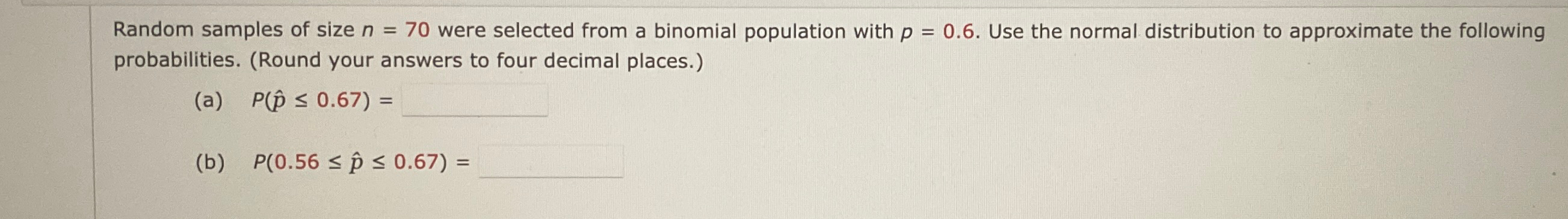 Solved Random samples of size n=70 ﻿were selected from a | Chegg.com