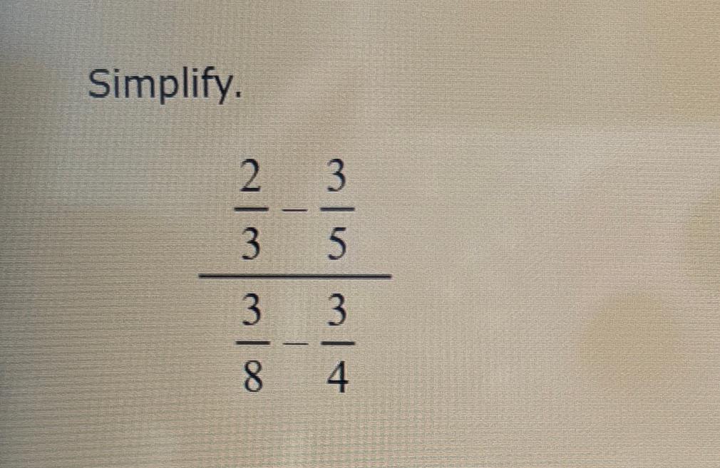 Solved Simplify.23-3538-34 | Chegg.com Solved Simplify.23-3538-34 | Chegg.com