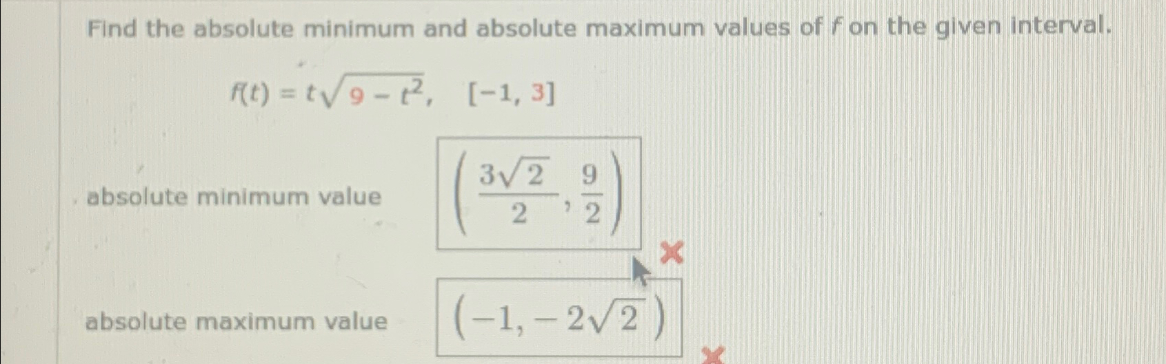 Solved Find the absolute minimum and absolute maximum values | Chegg.com