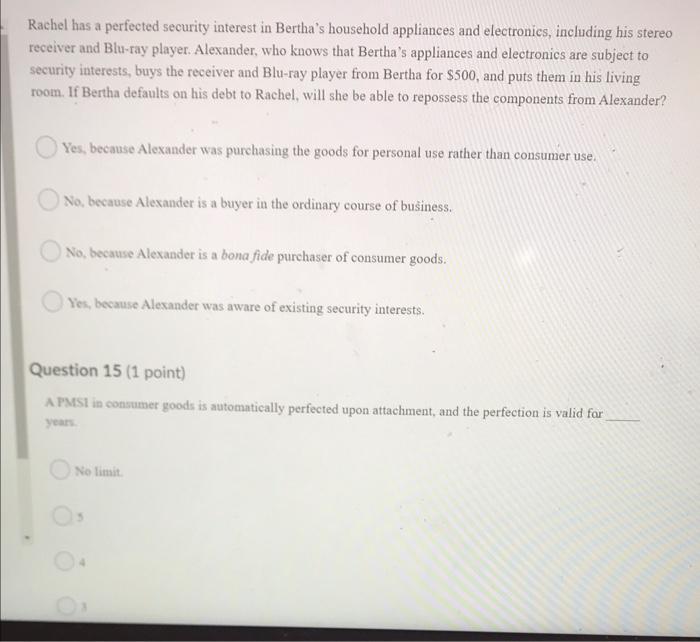 Solved Rachel has a perfected security interest in Bertha's | Chegg.com