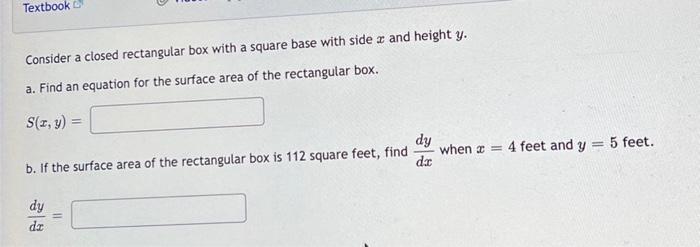Solved Consider a closed rectangular box with a square base | Chegg.com