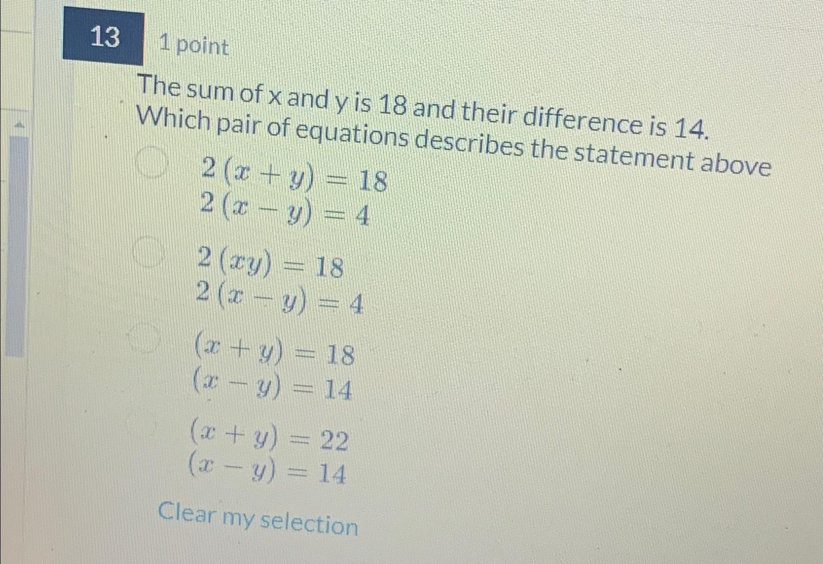 Solved 131 ﻿pointThe sum of x ﻿and y ﻿is 18 ﻿and their | Chegg.com
