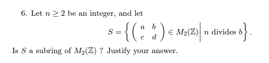 Solved Let n>=2 ﻿be an integer, and let S= ﻿a b c d in | Chegg.com