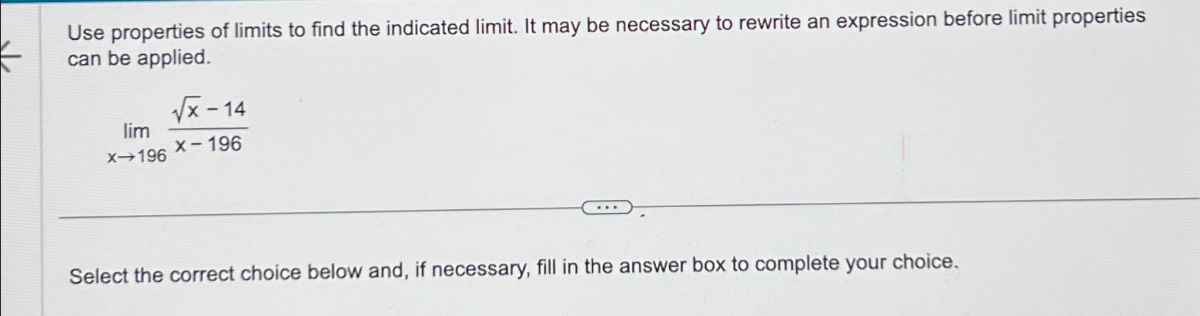 Solved Use properties of limits to find the indicated limit. | Chegg.com
