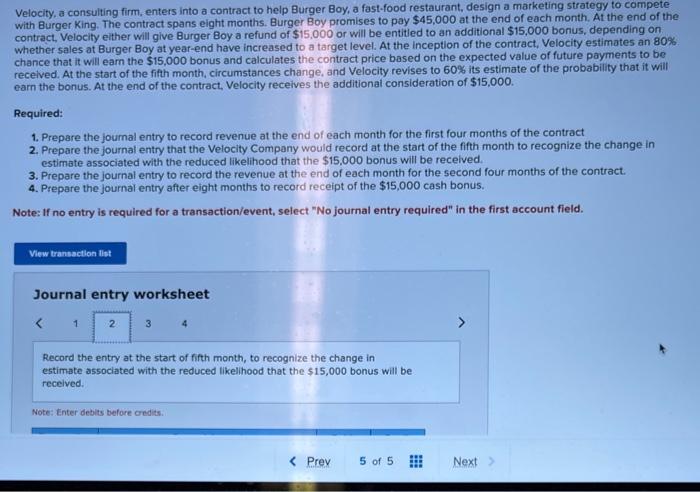 Solved Velocity, a consulting firm, enters into a contract | Chegg.com