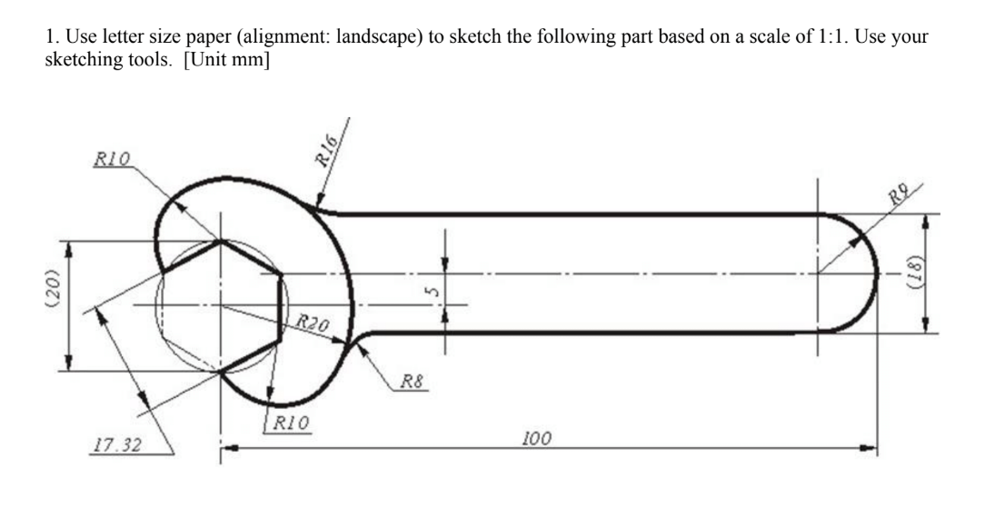 Solved Draw the given drawing using sketching tools. Explain | Chegg.com