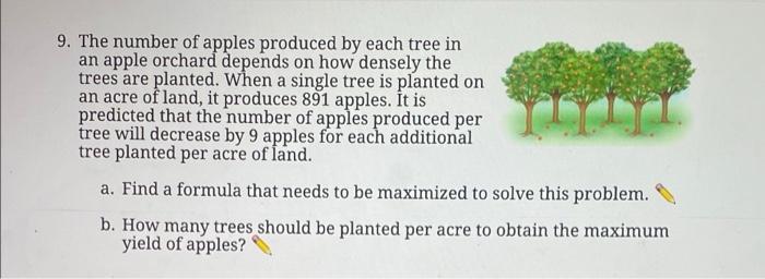 Solved 9. The number of apples produced by each tree in an | Chegg.com
