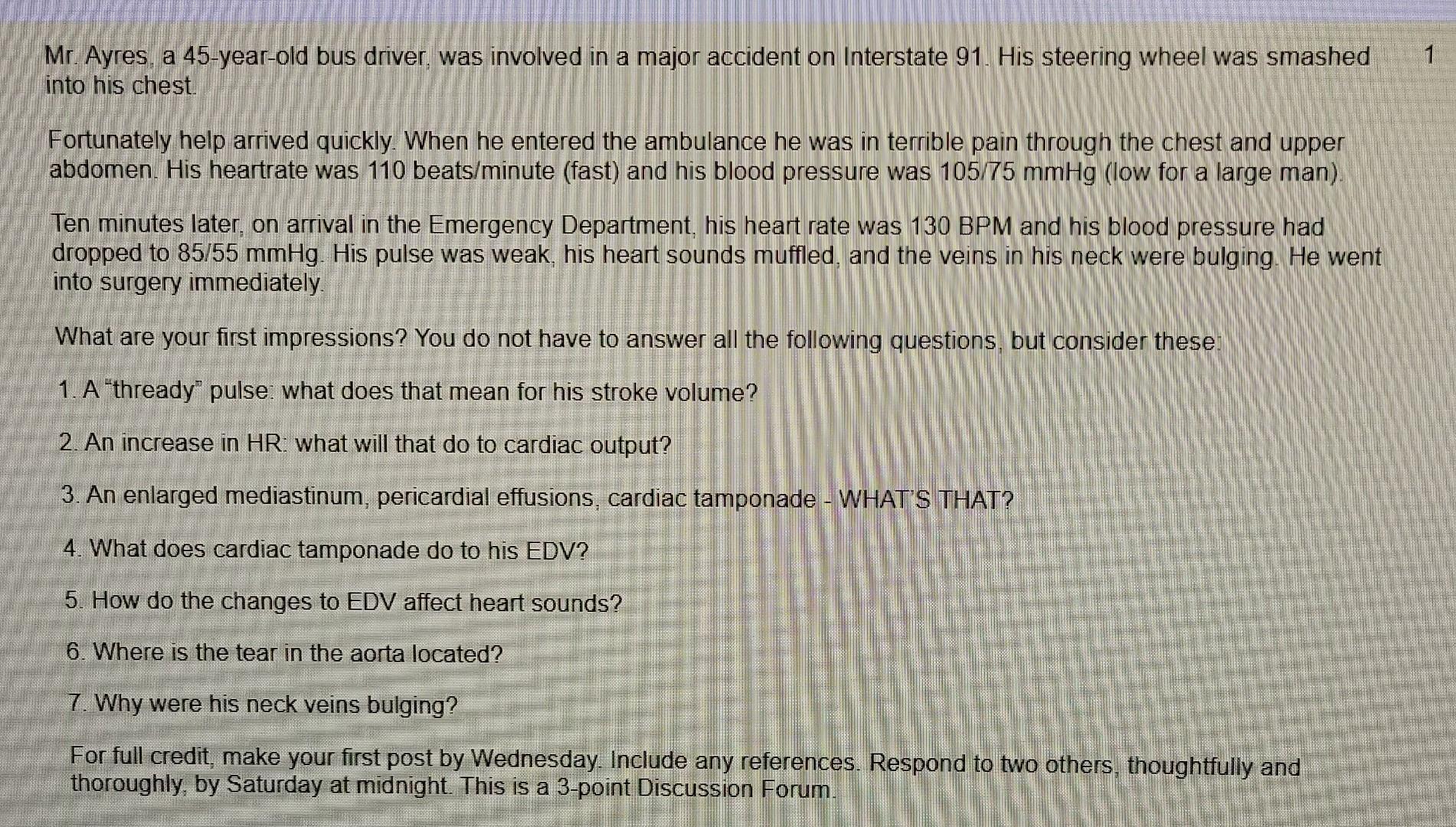 Solved Mr. Ayres, a 45-year-old bus driver, was involved in | Chegg.com