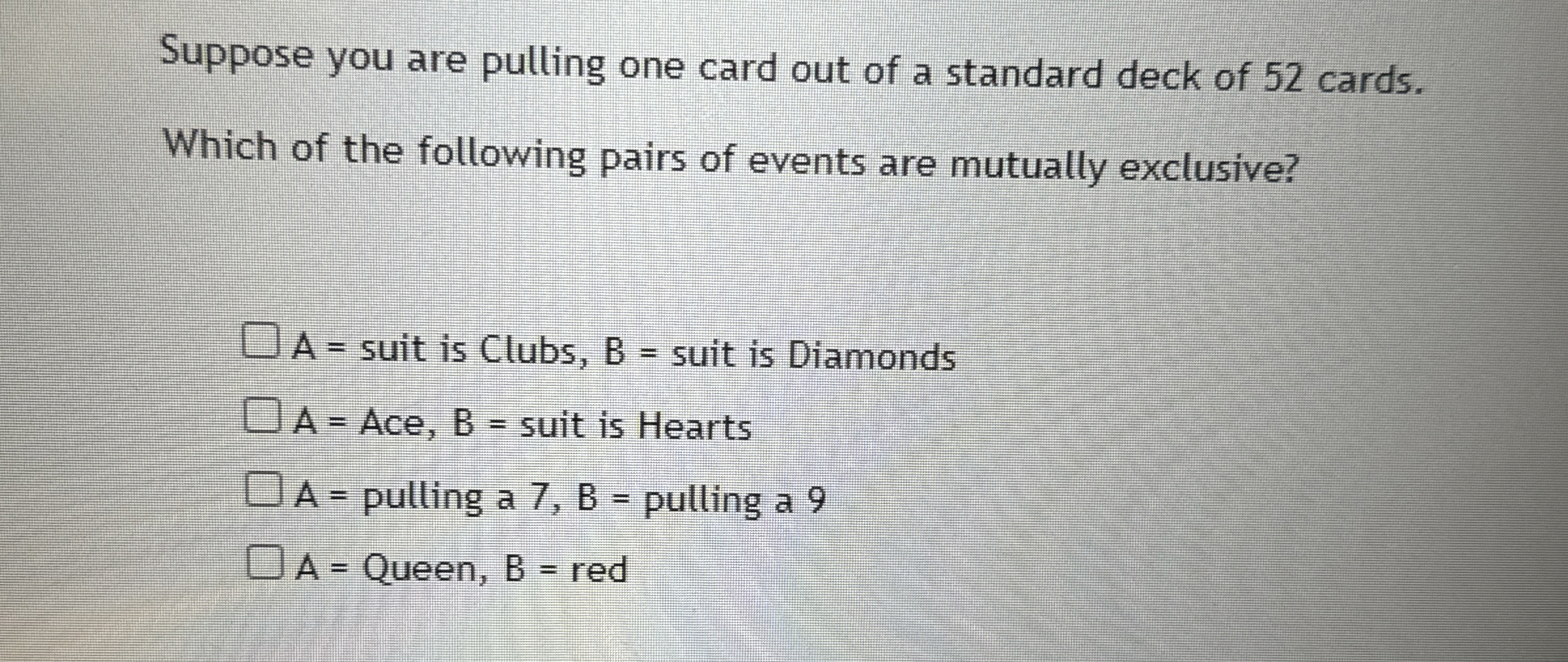 Solved Suppose you are pulling one card out of a standard | Chegg.com