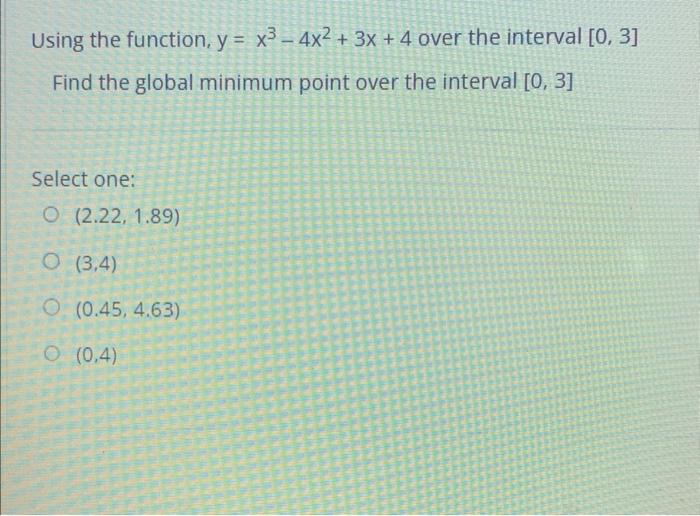 Solved Using the function, y=x3−4x2+3x+4 over the interval | Chegg.com