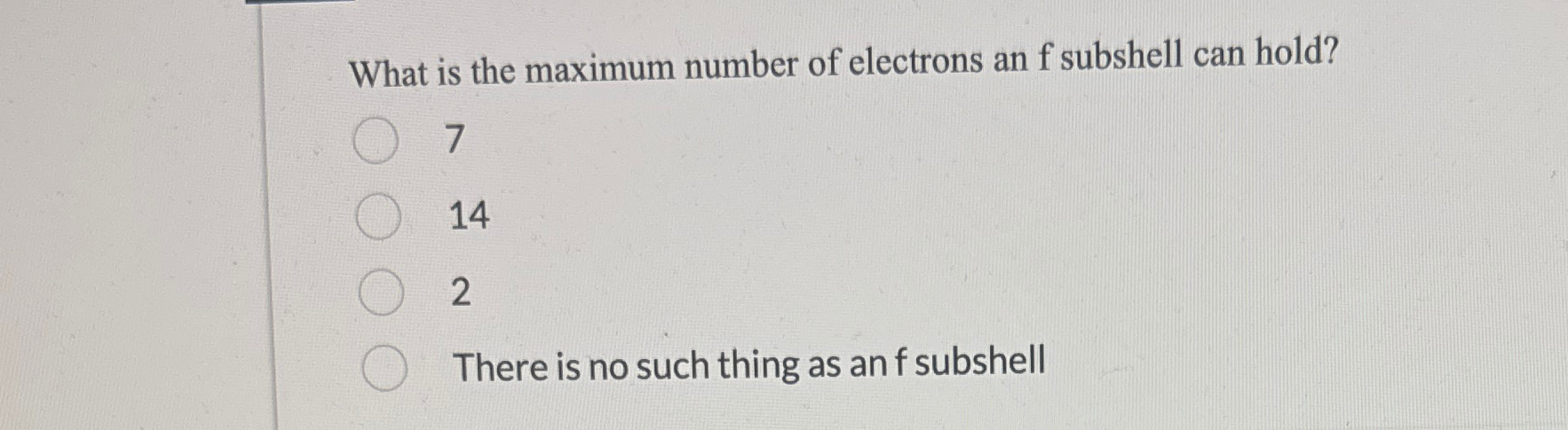 Solved What is the maximum number of electrons an f subshell | Chegg.com