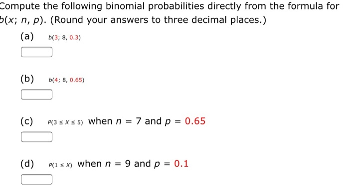 Solved Compute the following binomial probabilities directly | Chegg.com