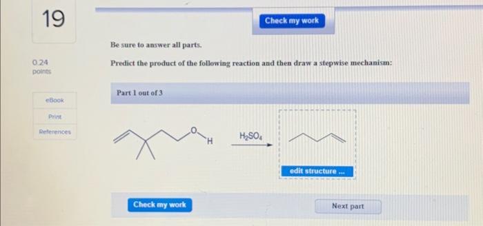 Solved Be sure to answer all parts. Predict the product of | Chegg.com
