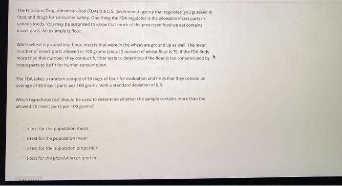 Solved The Food and Drug Administration (FDA) is a US | Chegg.com