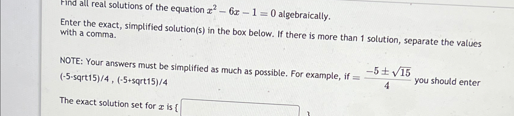 Solved Find all real solutions of the equation x2-6x-1=0 | Chegg.com