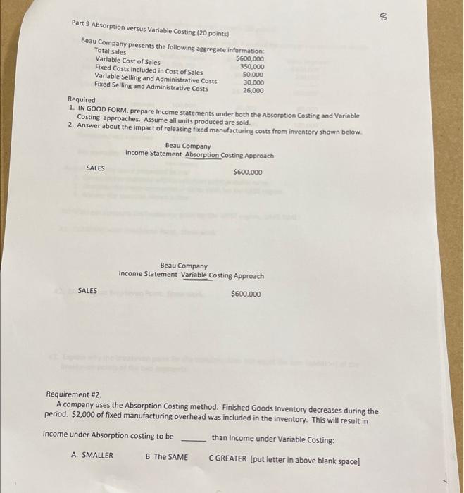 Solved Part 9 Absorption versus Variable Costing ( 20 | Chegg.com