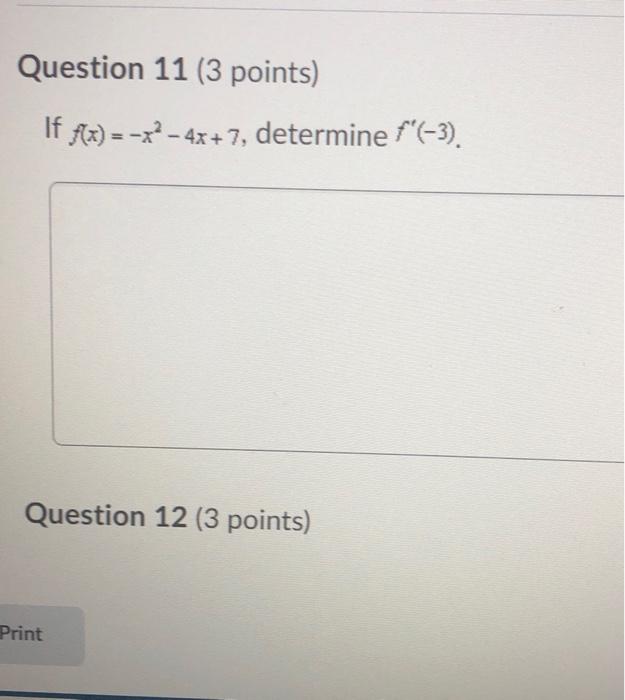 Solved Question 11 (3 points) If f(x) = -2-4x+7, determine | Chegg.com Solved Question 11 (3 points) If f(x) = -2-4x+7, determine | Chegg.com