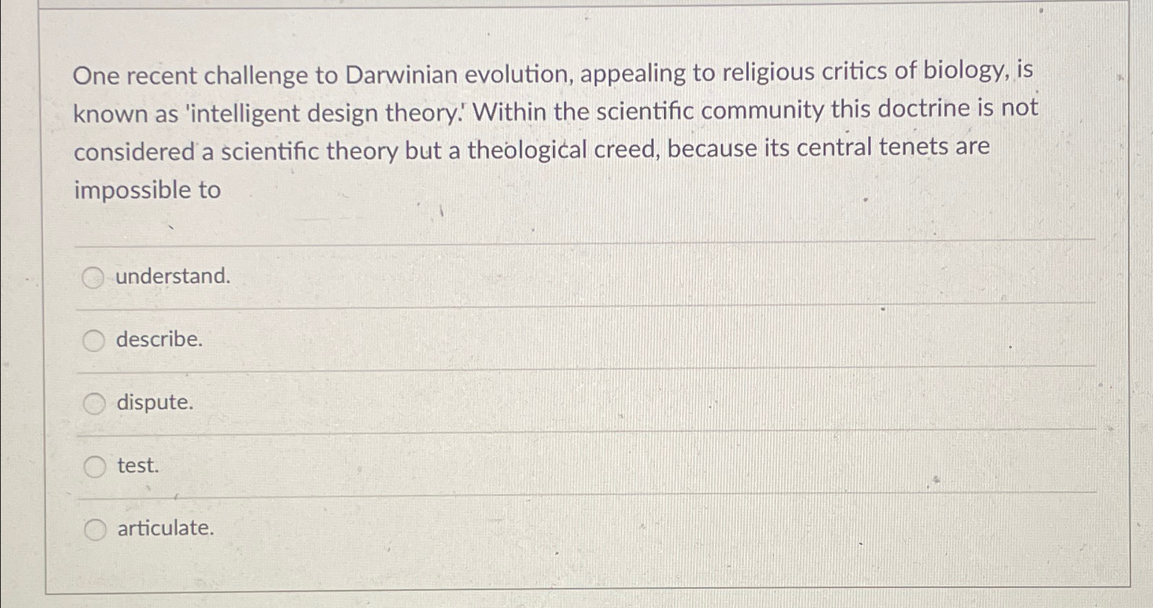 Solved One recent challenge to Darwinian evolution, | Chegg.com