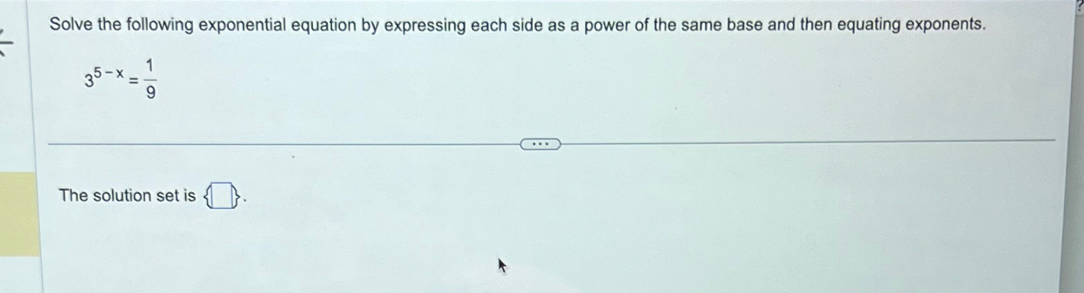 Solved Solve the following exponential equation by | Chegg.com