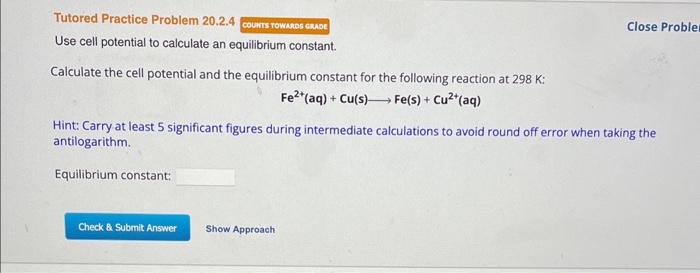 Solved Tutored Practice Problem 20 2 4 Close Proble Use Cell