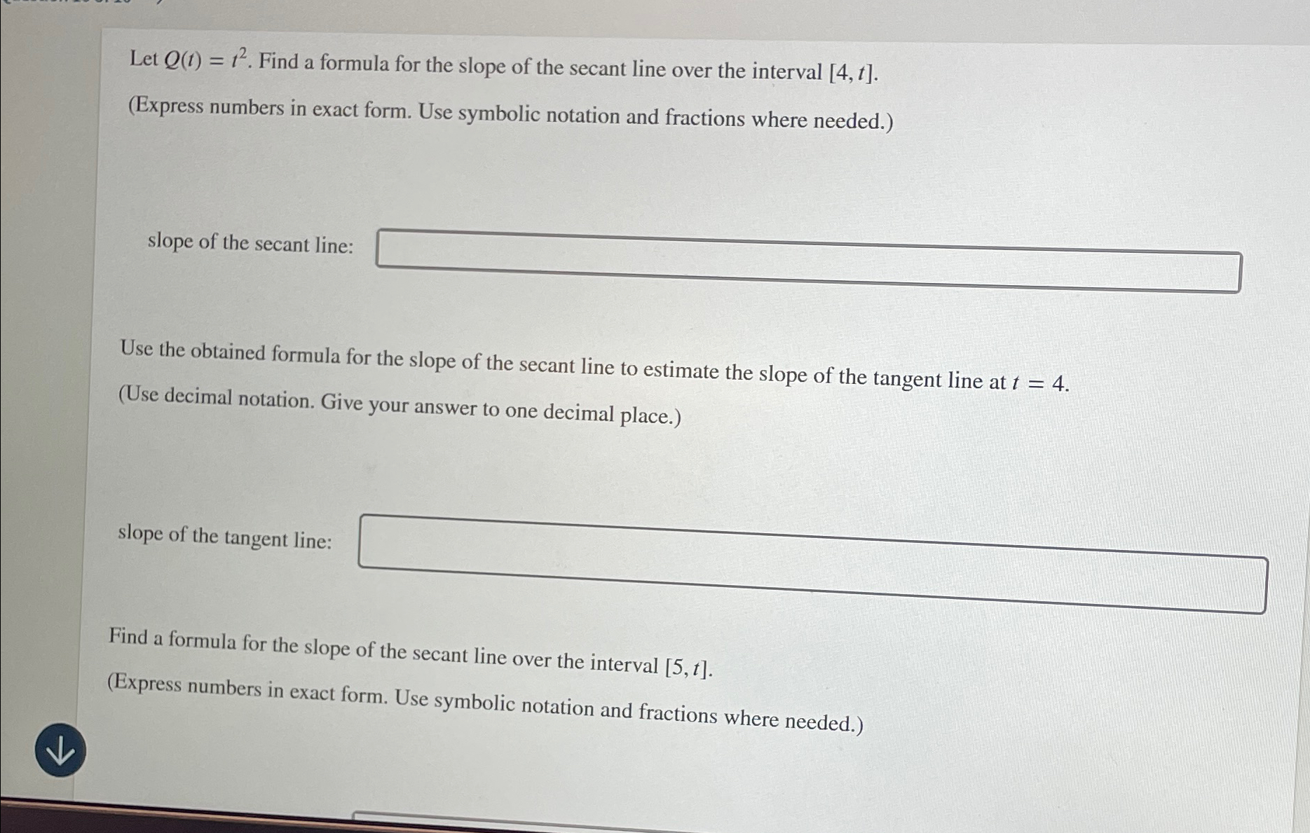 Solved Let Q(t)=t2. ﻿Find a formula for the slope of the | Chegg.com