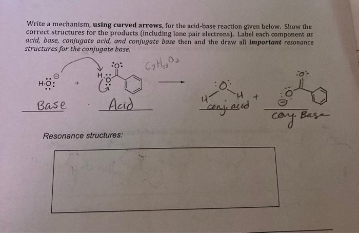 Solved Write a mechanism, using curved arrows, for the | Chegg.com