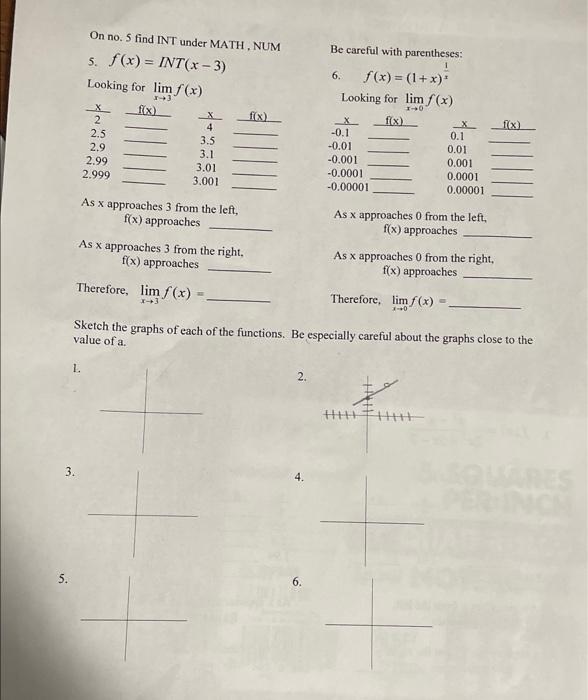 Solved 5. f(x)=INT(x−3) 6. f(x)=(1+x)x1 Looking for | Chegg.com