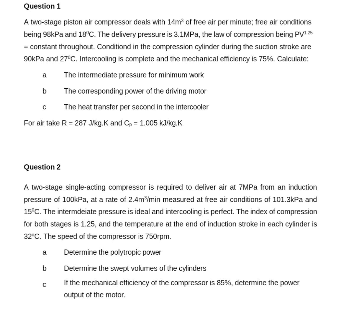 Solved Question 1A two-stage piston air compressor deals | Chegg.com