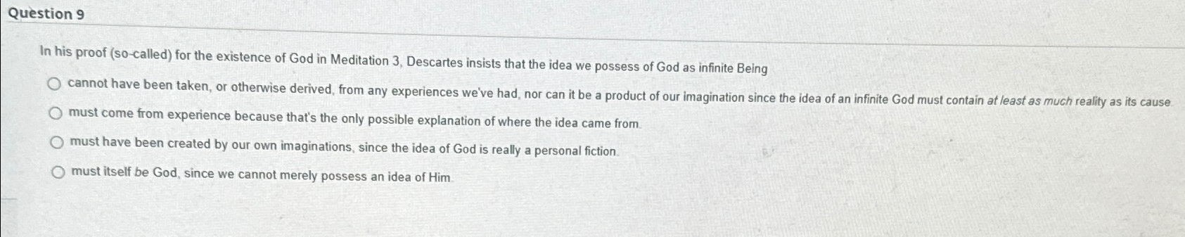 Solved Question 9In his proof (so-called) ﻿for the existence | Chegg.com