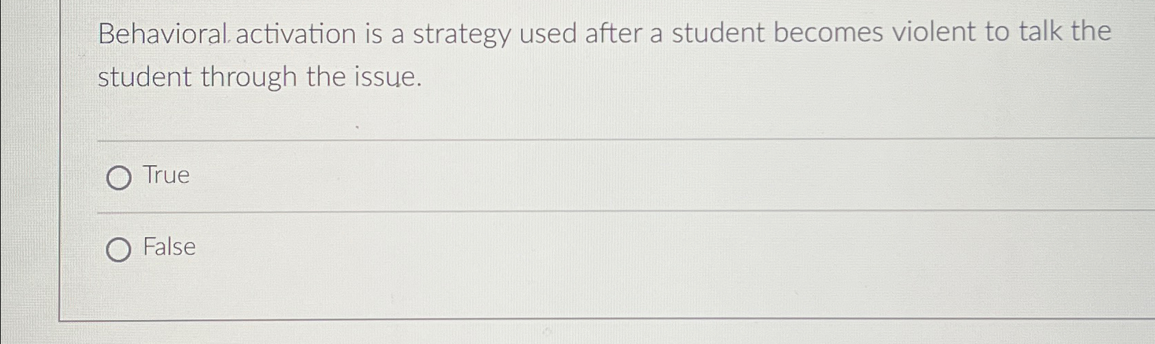 Solved Behavioral activation is a strategy used after a | Chegg.com