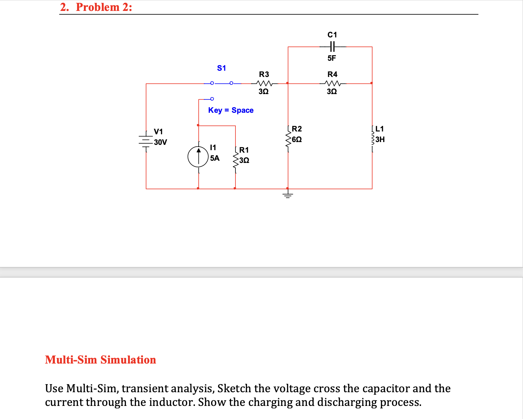 Problem 2:Multi-Sim SimulationUse Multi-Sim, | Chegg.com