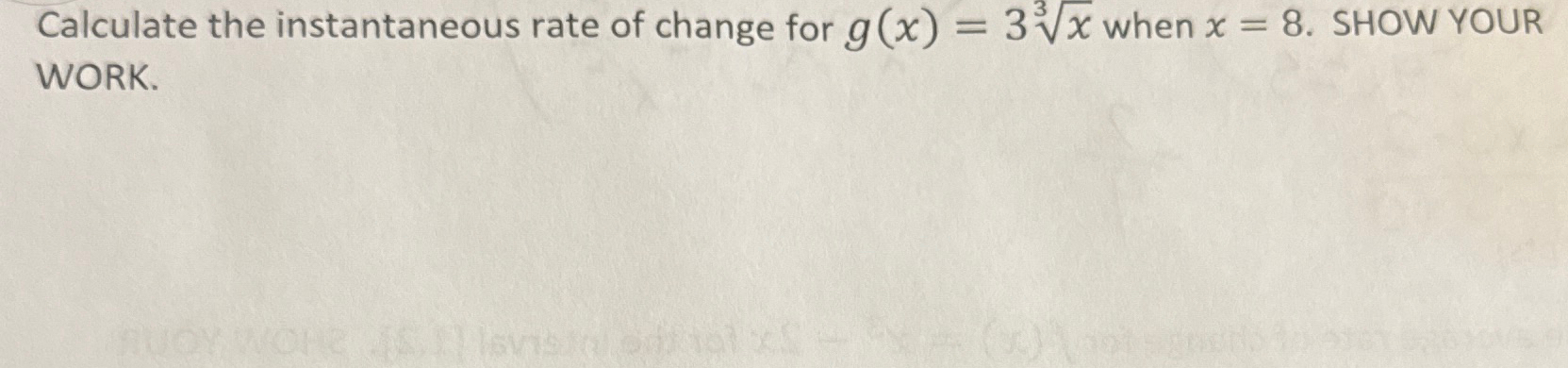 Solved Calculate the instantaneous rate of change for | Chegg.com