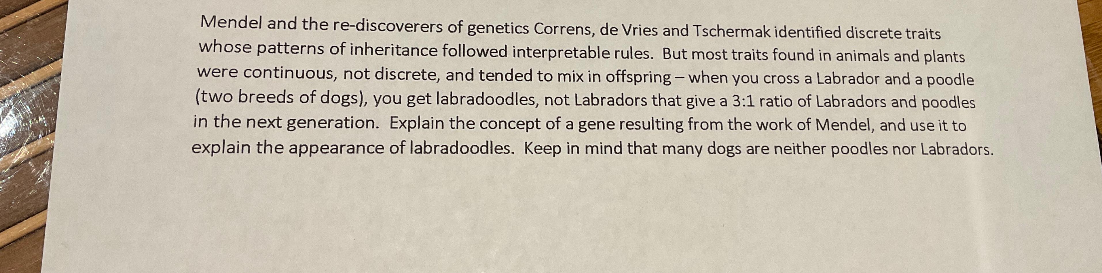 Solved Mendel and the re-discoverers of genetics Correns, de | Chegg.com